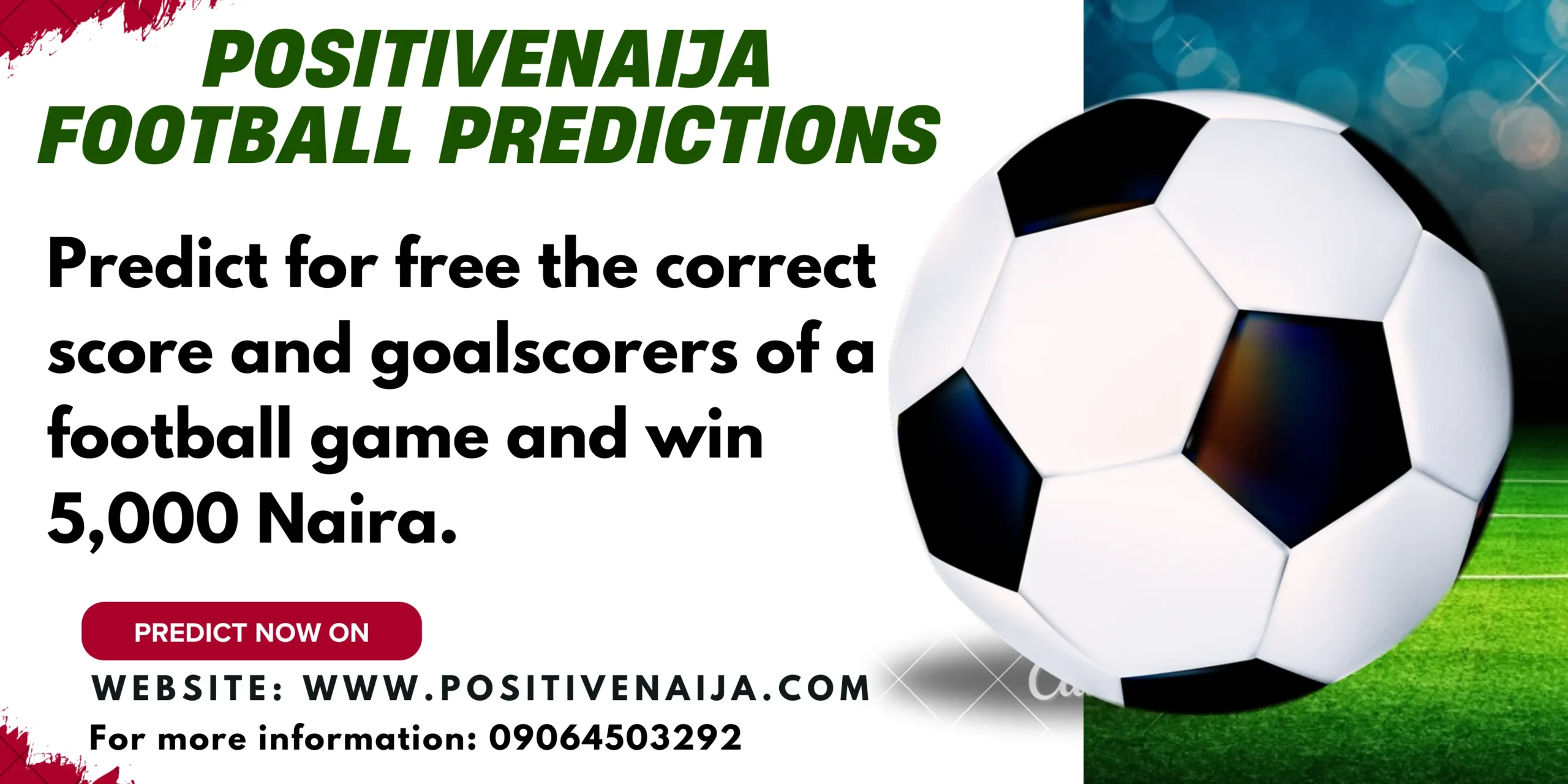 PositiveNaija Football Sports Predictions Competition - PositiveNaija