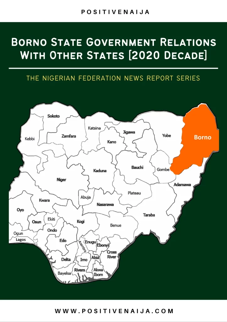 Nigerian Federation News Report Series: Borno State Government ...