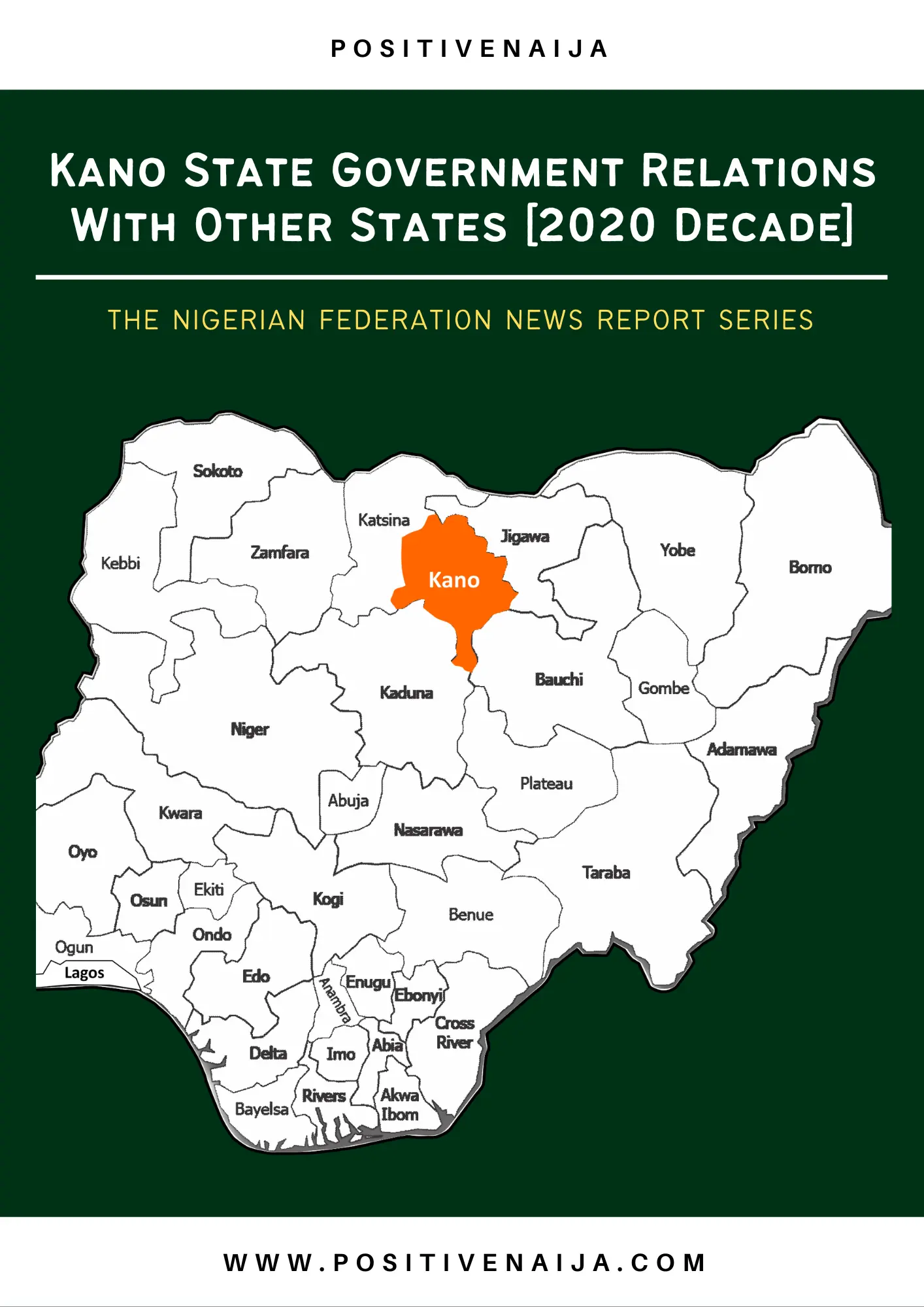 Nigerian Federation News Report Series: Kano State Government Relations ...