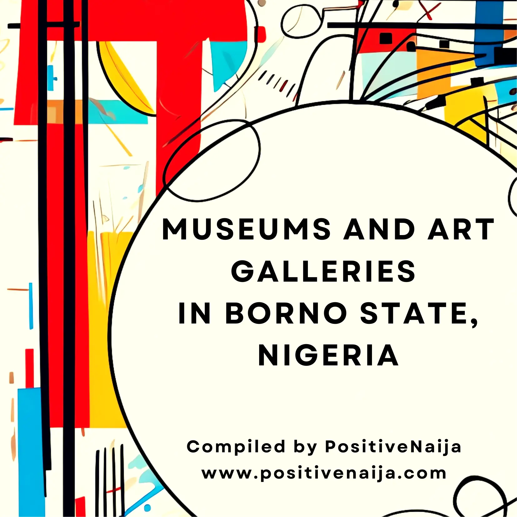 Borno State Art Galleries And Museums - PositiveNaija