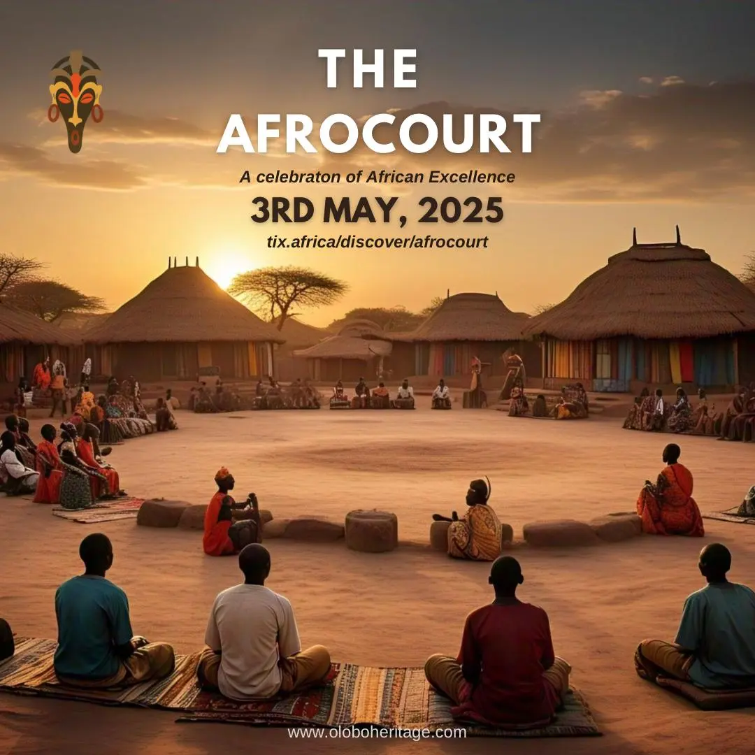 Olobo Heritage Hosts The AfroCourt In Abuja: Celebrating African ...